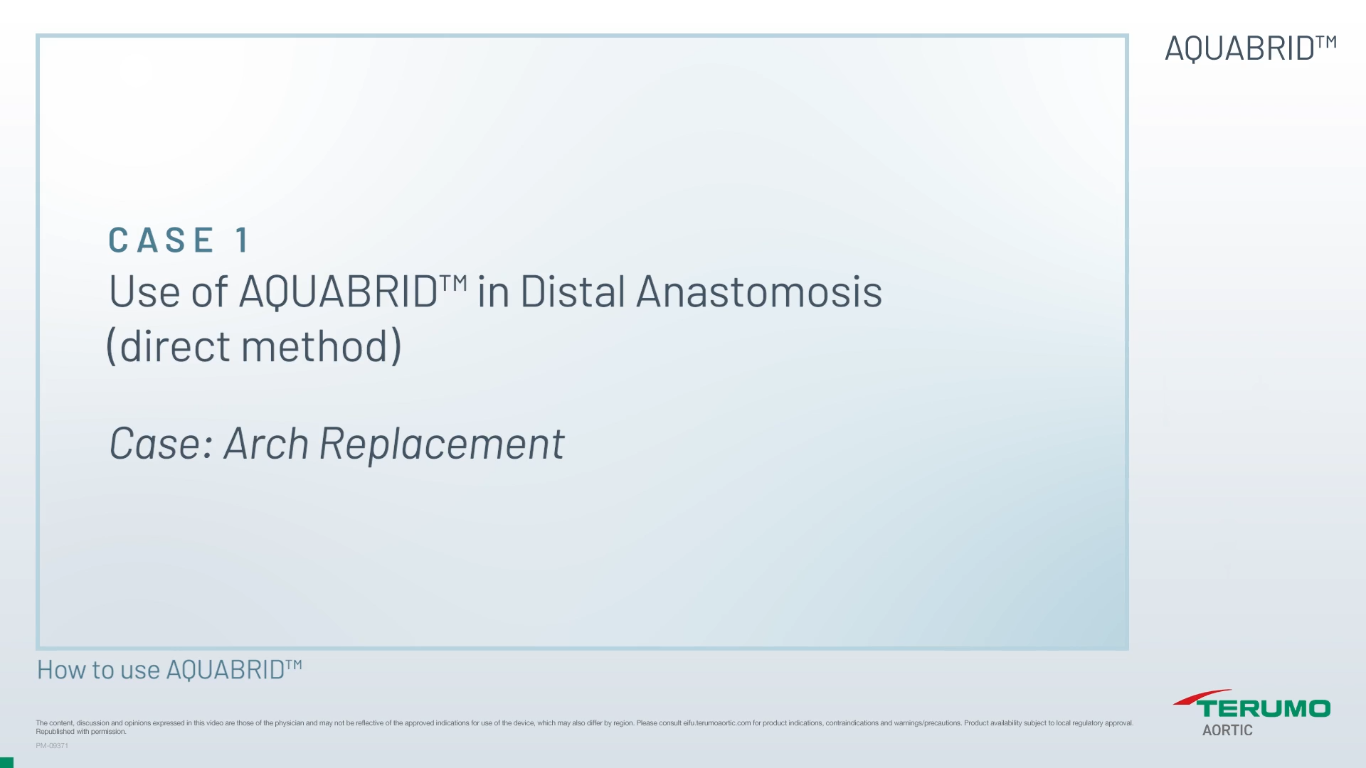 How to use Aquabrid™ - PM-09371 | Terumo Aortic